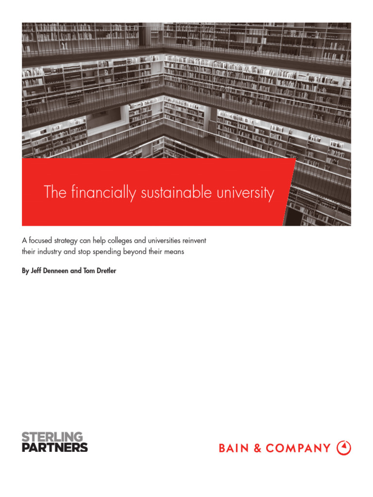 BAIN BRIEF The Financially Sustainable University | PDF