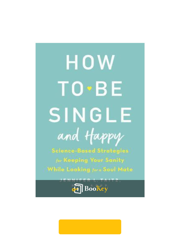 How To Be Single and Happy | PDF