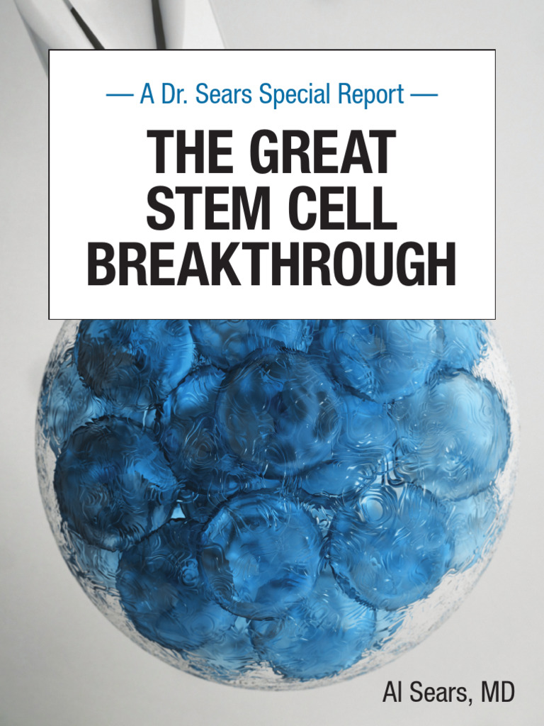 The-Great-Stem-Cell-Breakthrough-2021 | PDF