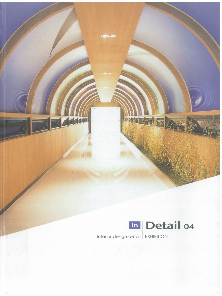 In Detail 04 - Interior Design Detail, Exhibition | PDF