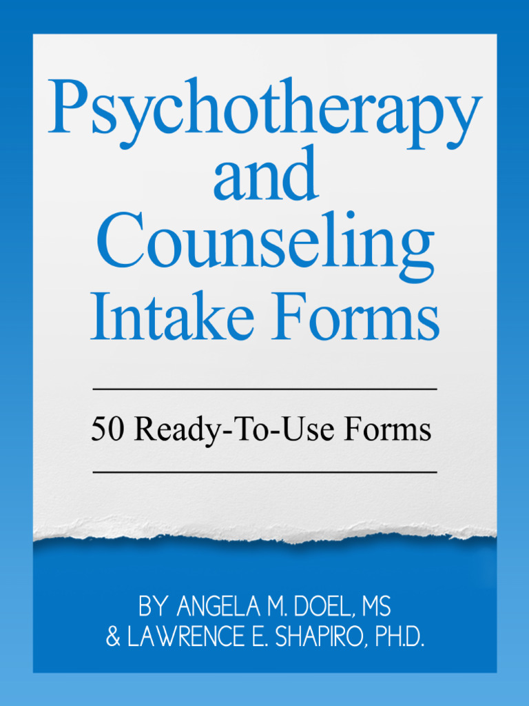 Psychotherapy and Counselling Intake Forms | PDF