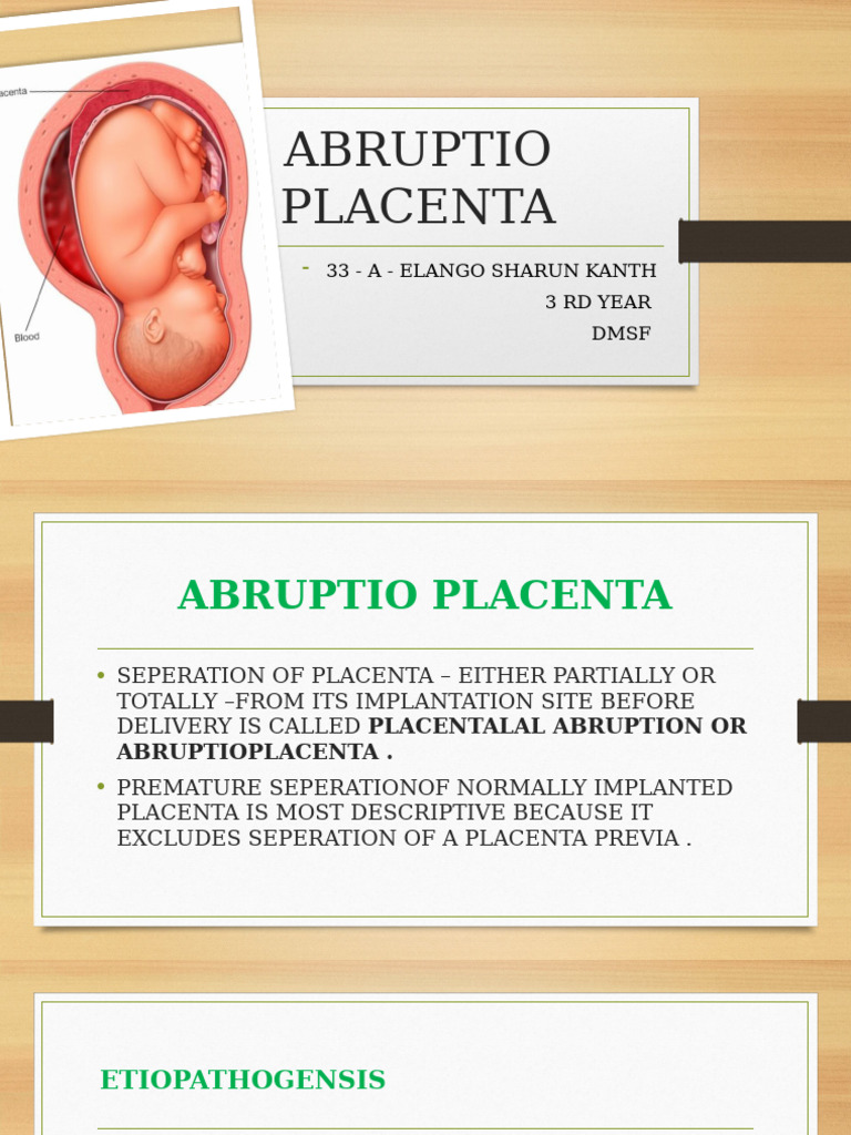 Abruptio Placenta - by Elango Sharun Kanth | PDF | Placenta | Human Diseases And Disorders