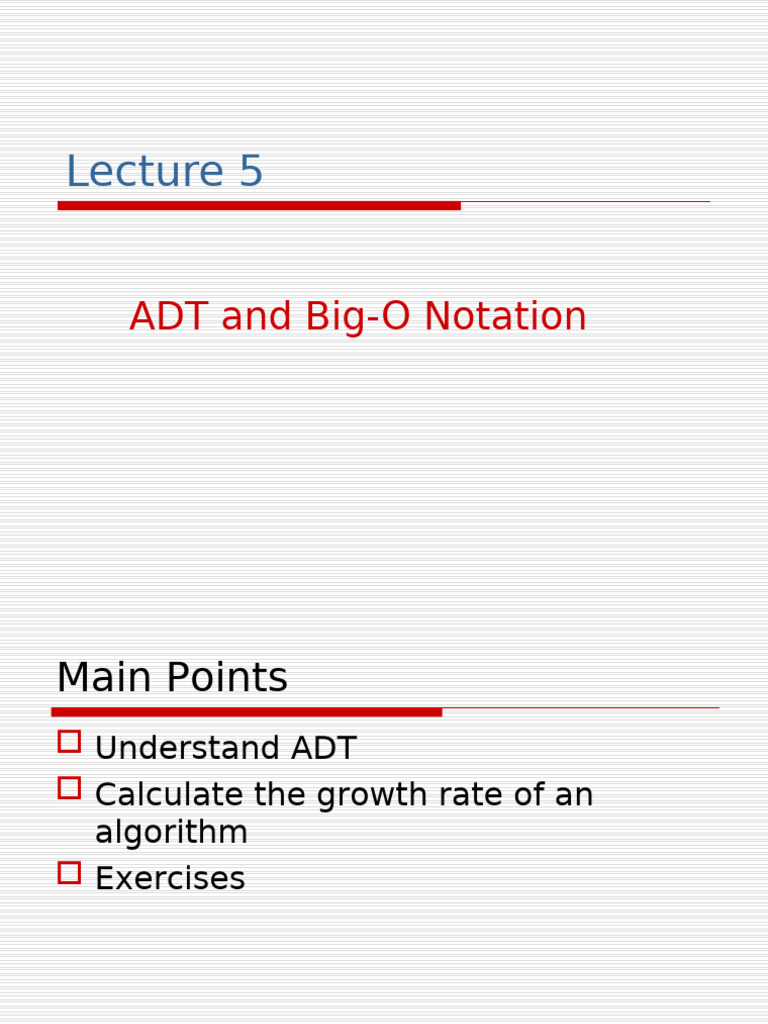 Chapter5-Big O Notation and Abstract Data Types (ADT) | PDF