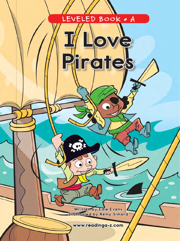 RAZ A I Love Pirates | PDF