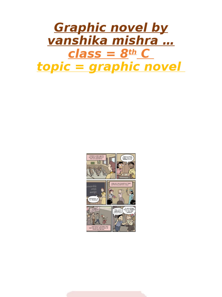Graphic Novel by Vanshika Mishra : Class 8 C | PDF