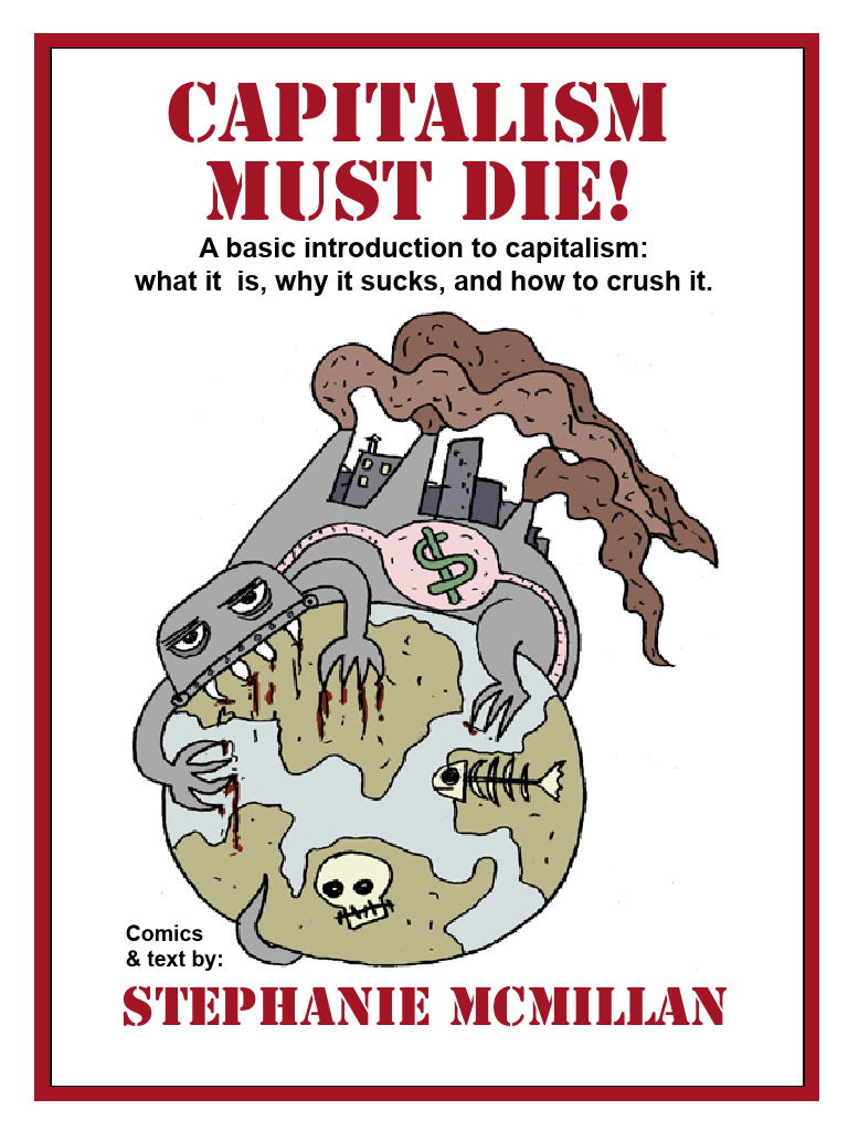 Capitalism Must Die! | PDF