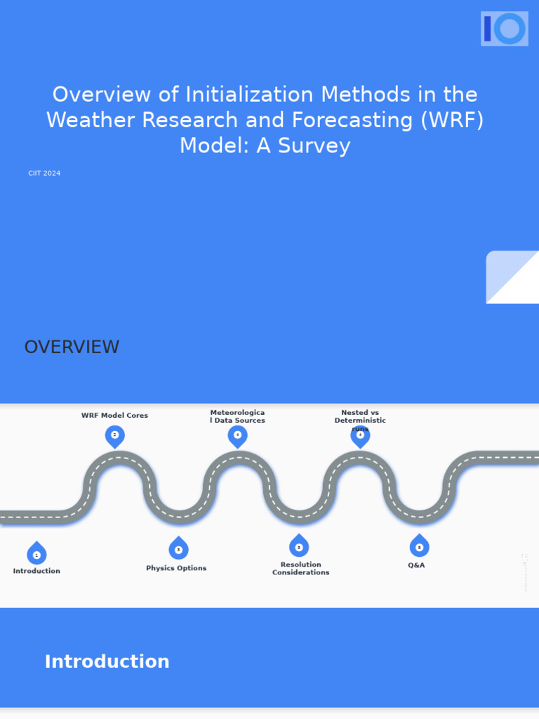 Overview of Initialization Methods in The Weather Research and Forecasting (WRF) Model - A ...