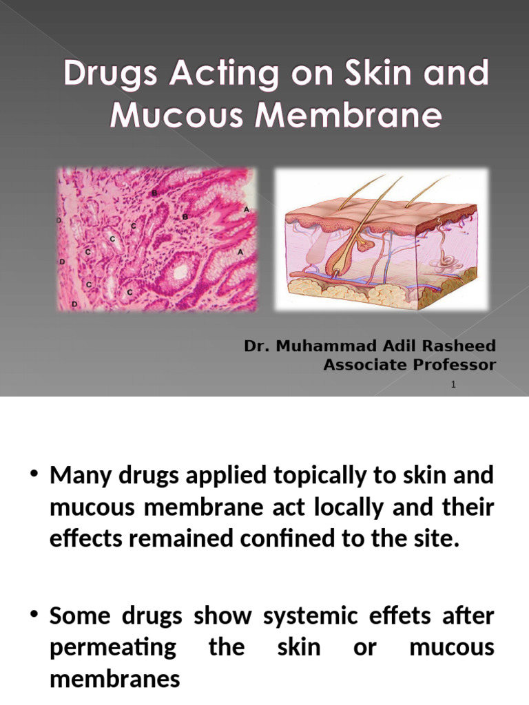 Drugs Acting On Skin and Mucous Membranes | PDF