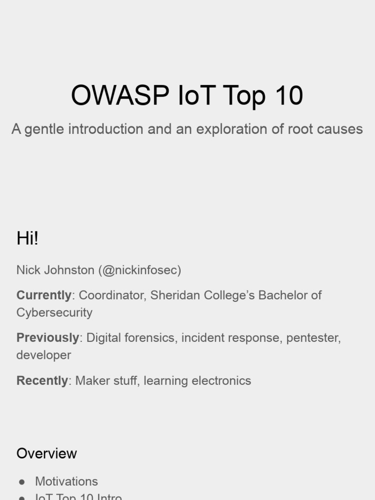 2019 12 11 OWASP IoT Top 10 - Introduction and Root Causes | PDF