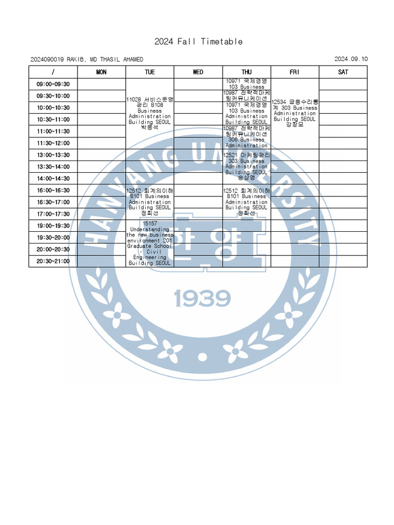 2024 Fall Timetable: 2024.09.10 2024090019 Rakib, MD Thasil Ahamed / MON TUE WED THU FRI SAT | PDF