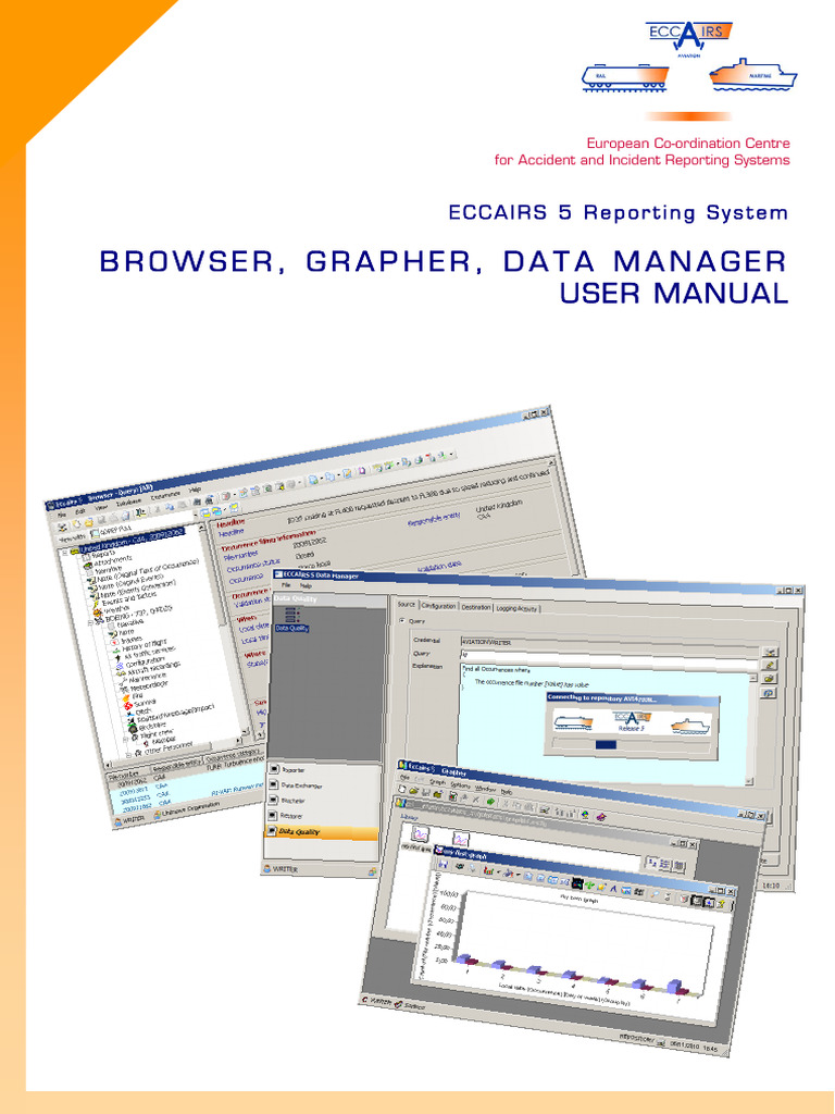 ECCAIRS 5 Reporting System Browser, Grapher, Data Manager User Manual | PDF