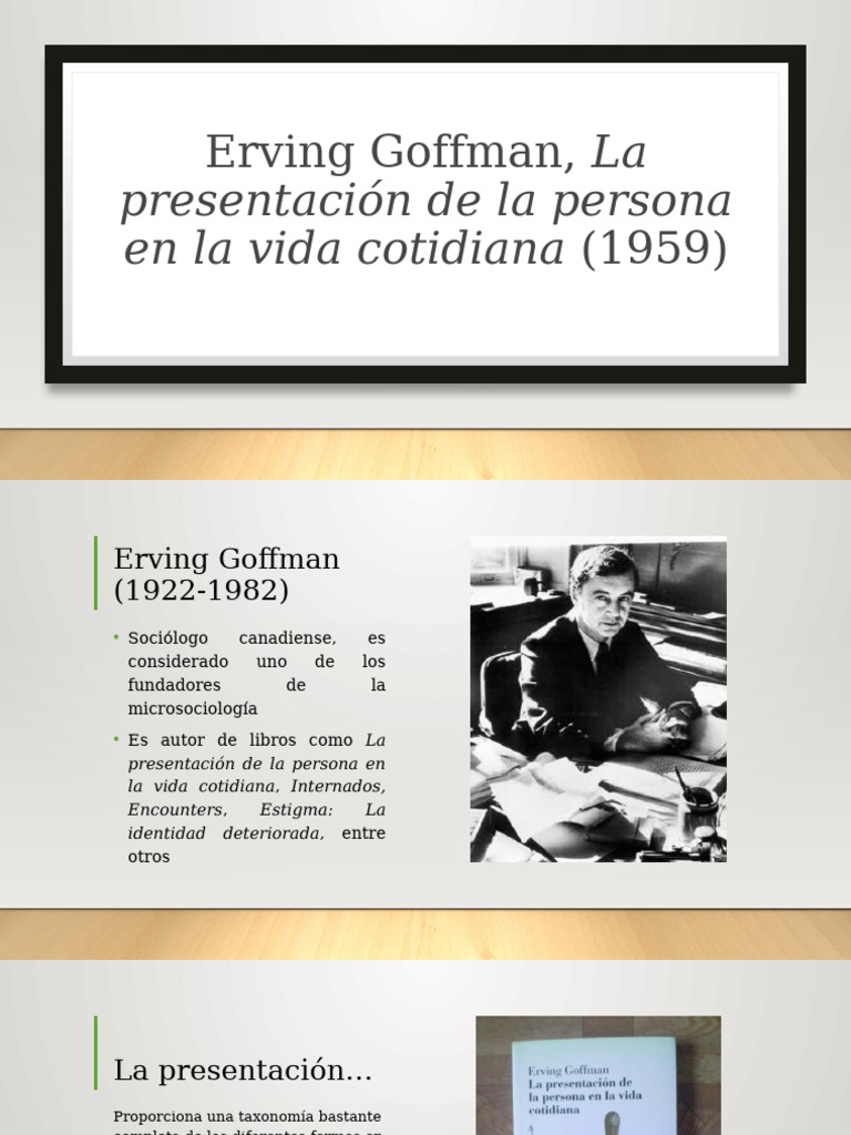 Erving Goffman, La Presentaciã N de La Persona 2 | PDF