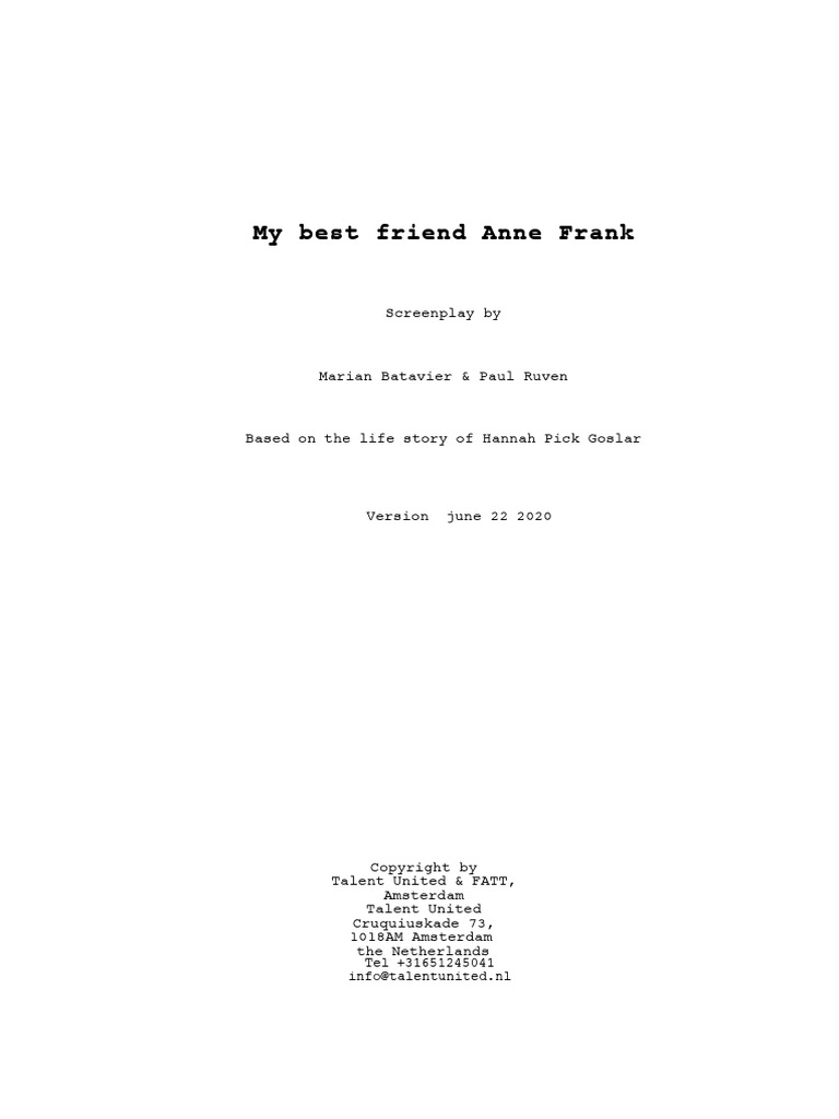 My Best Friend Anne Frank Shooting Script | PDF