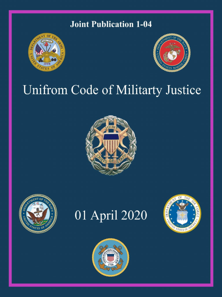 Uniform Code of Military Justice | PDF