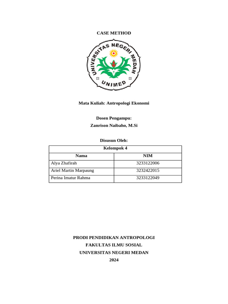 Case Method: Alya Zhafirah 3233122006 Ariel Martin Marpaung 3232422015 Perina Imatur Rahma ...