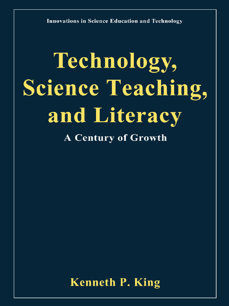 (Innovations in Science Education and Technology) Kenneth P. King - Technology, Science Teaching ...