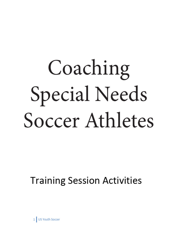 Coaching Special Needs Soccer Athletes | PDF