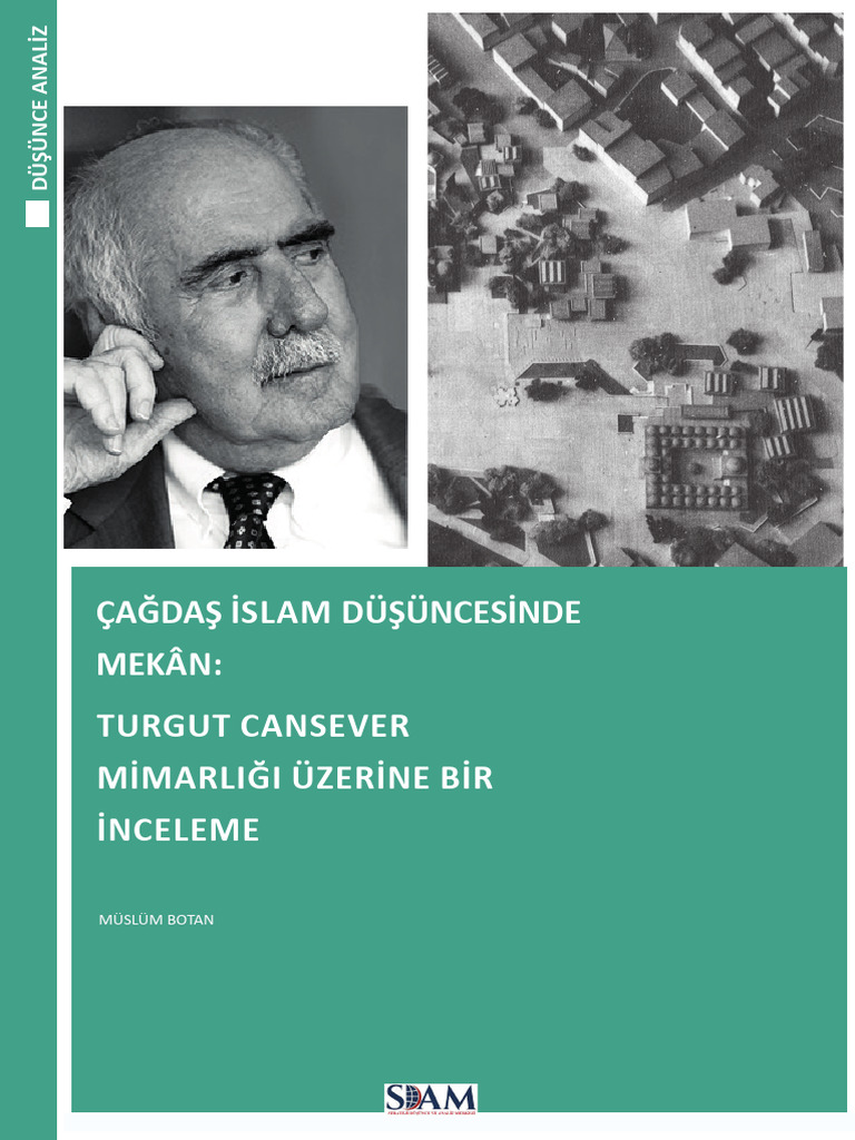 Turgut Cansever Mimarligi Uzerine Bir Inceleme - 1582359116 | PDF