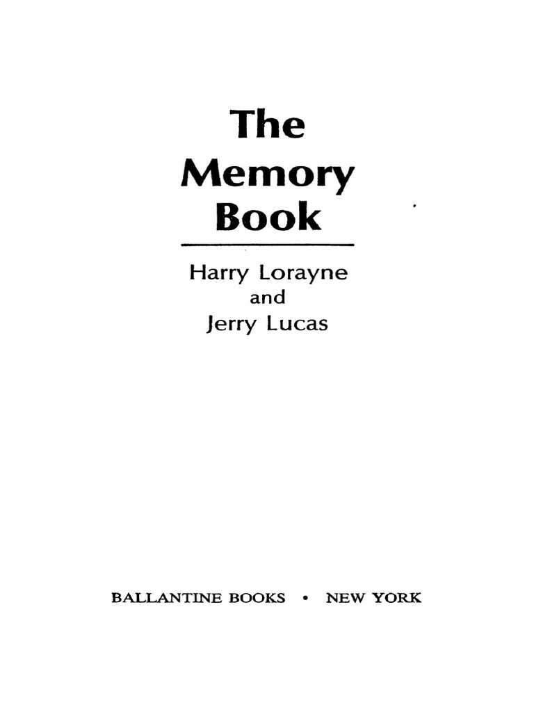 The Memory Book - The Classic Guide To Improving Your Memory at Work ...