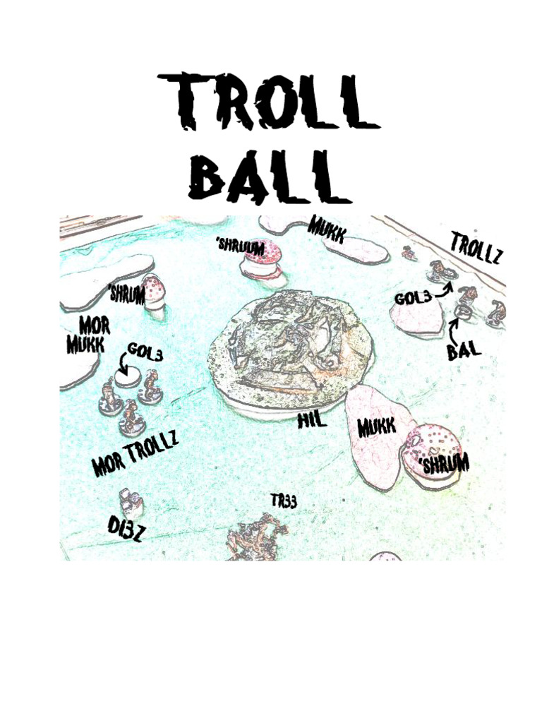 Troll Ball | PDF