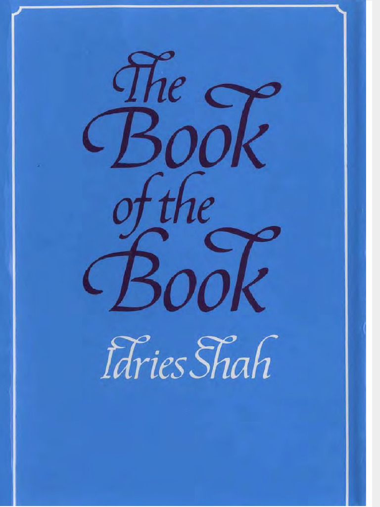 Idris Shah-The Book of The Book | PDF