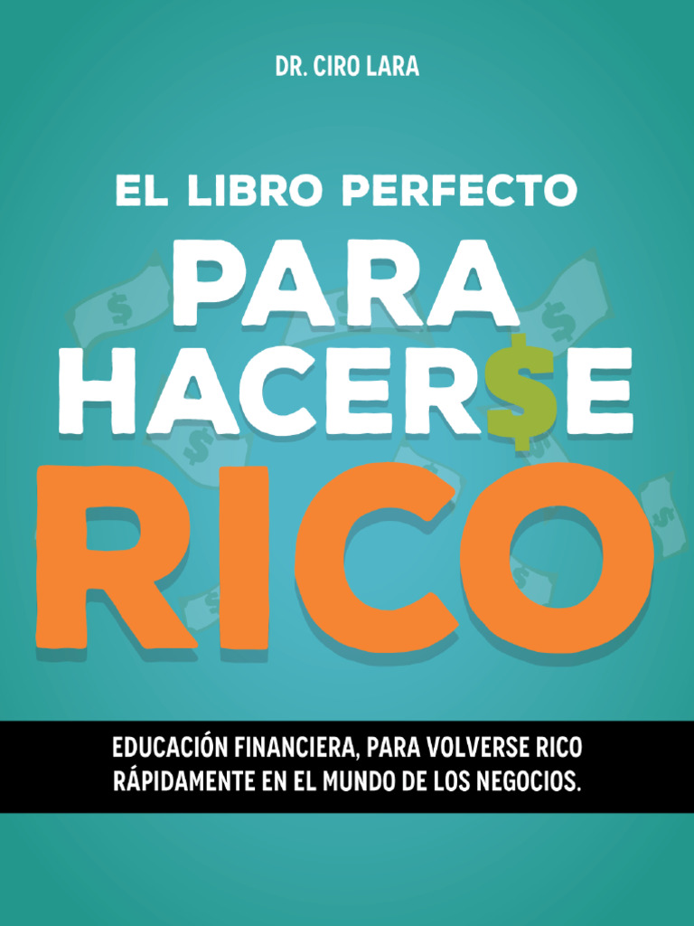 El Libro Perfecto para Hacerse Ric0 | PDF