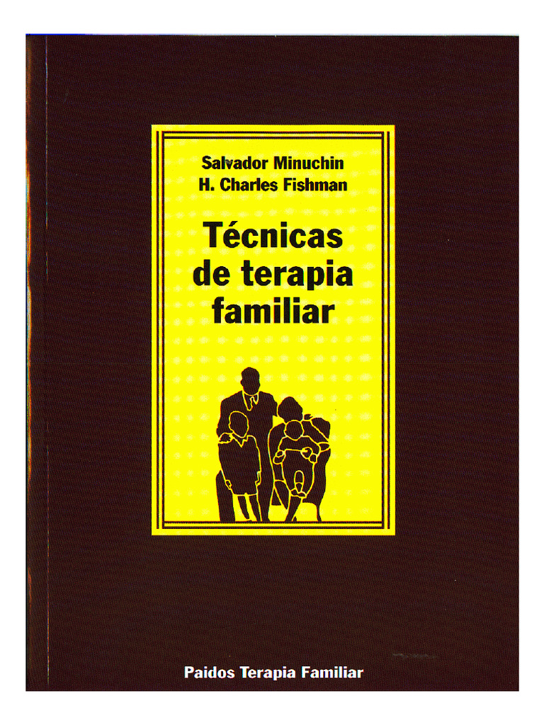 Técnicas Terapia Familiar Minuchin | PDF