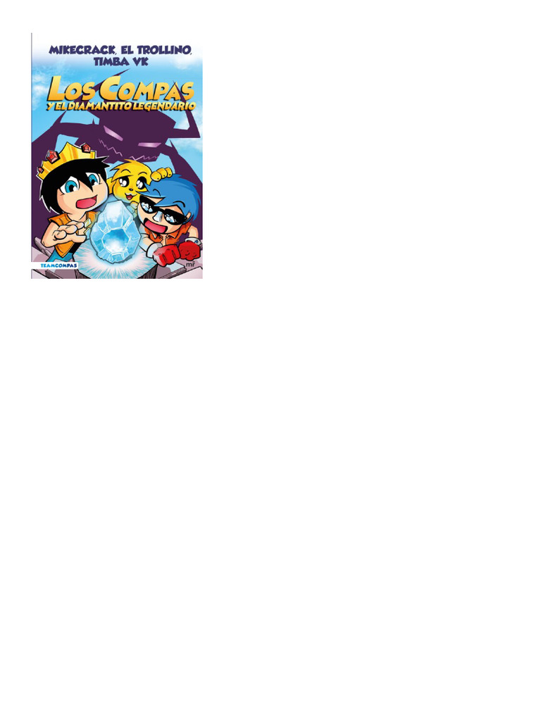 Compas 1 Los Compas y El Diamantito Legendario Edicion A Color | PDF