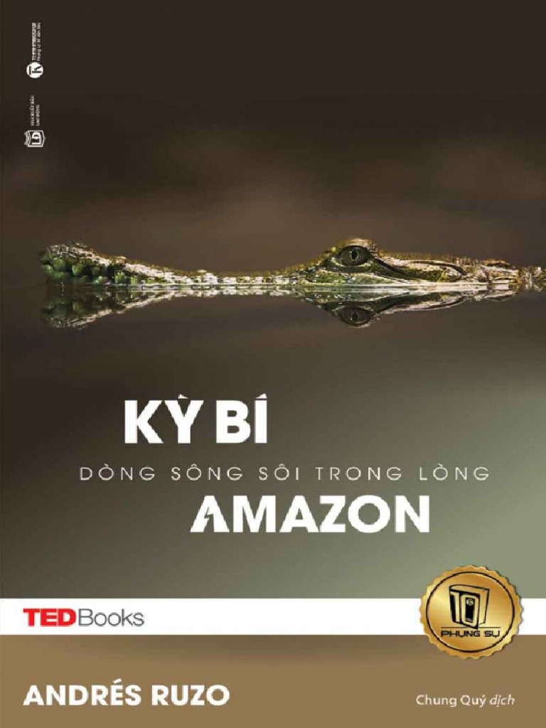 Ky Bi Dong Song Soi Trong Long Amazon - Andres Ruzo | PDF