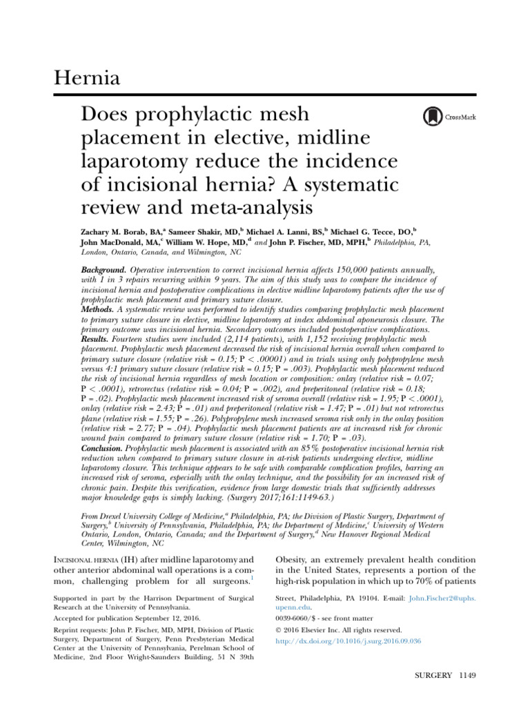 Does Prophylactic Mesh Placement in Elective Midline Laparotomy Reduce ...