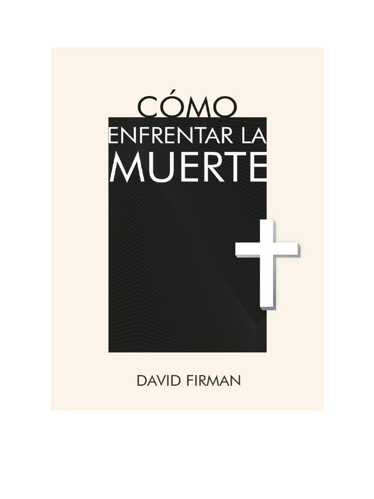 David Firman Como Enfrentar La Muerte | PDF