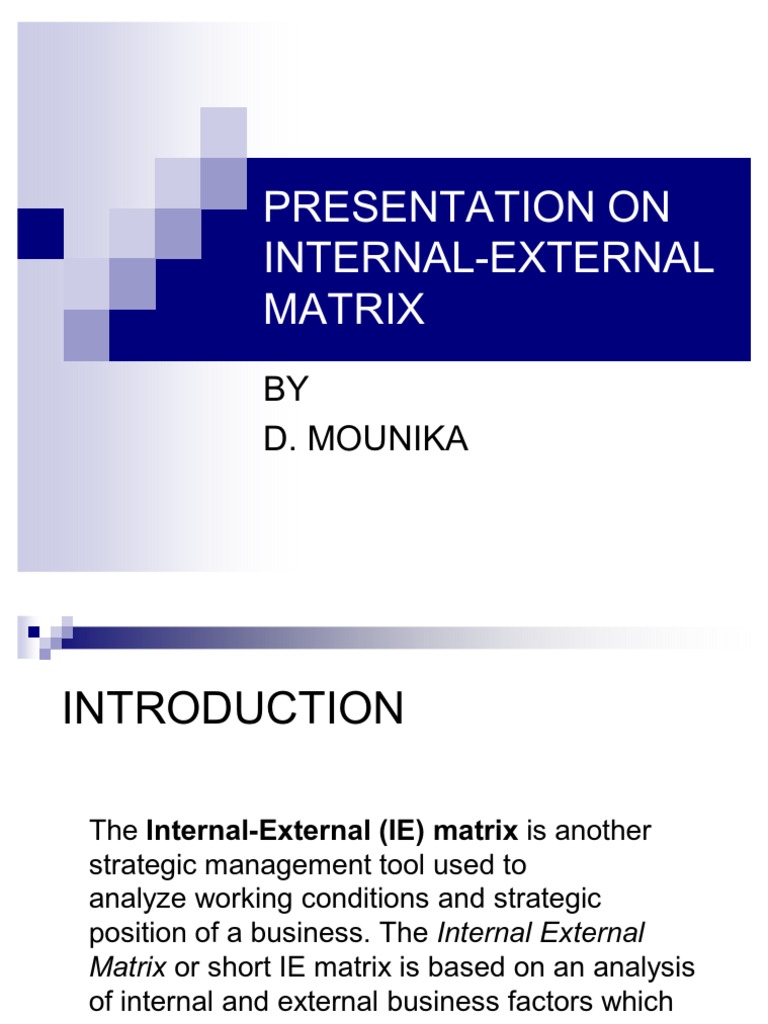 Internal-External Matrix Overview | PDF | Finance & Money Management