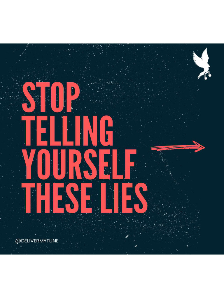Stop Telling Yourself Lies | PDF