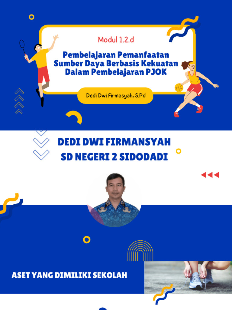 1.1.d. Pembelajaran Pemanfaatan Sumber Daya Berbasis Kekuatan Dalam Pemeblajaran PJOK - Dedi Dwi ...