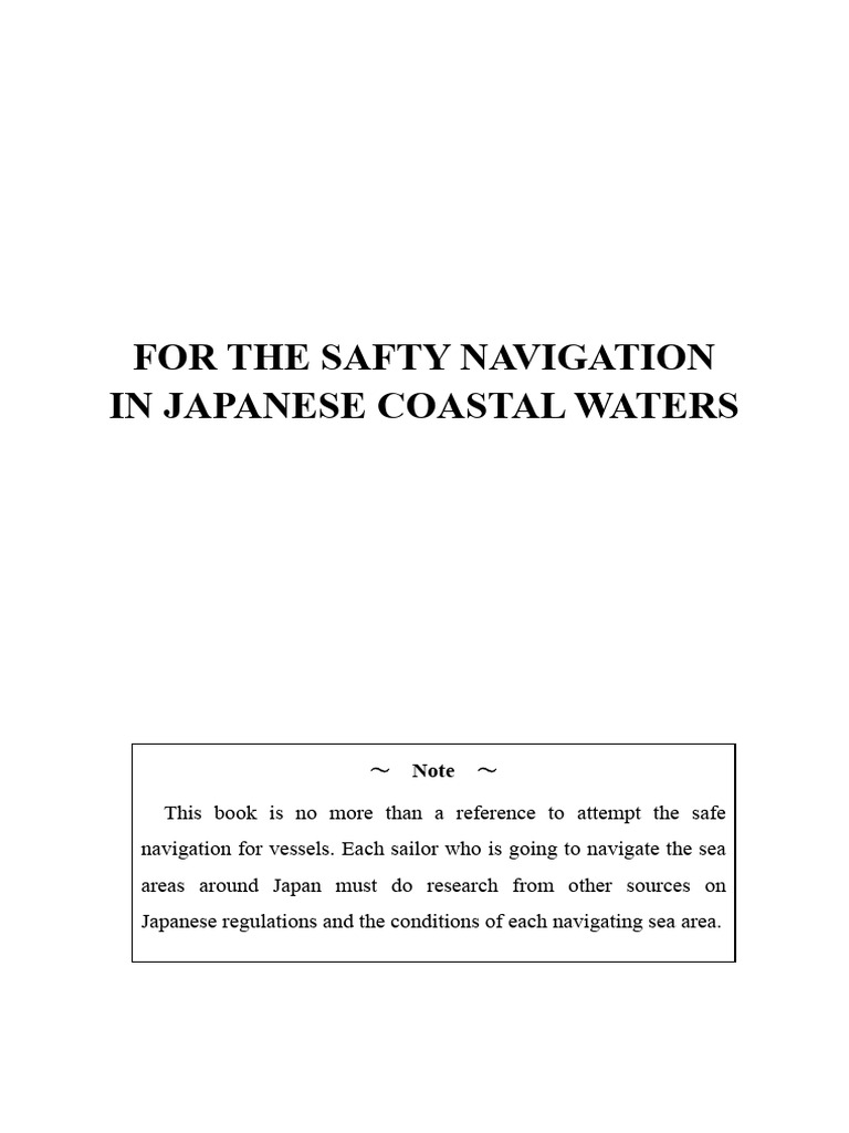 For The Safety Navigation in Japanese Coastal Waters | PDF