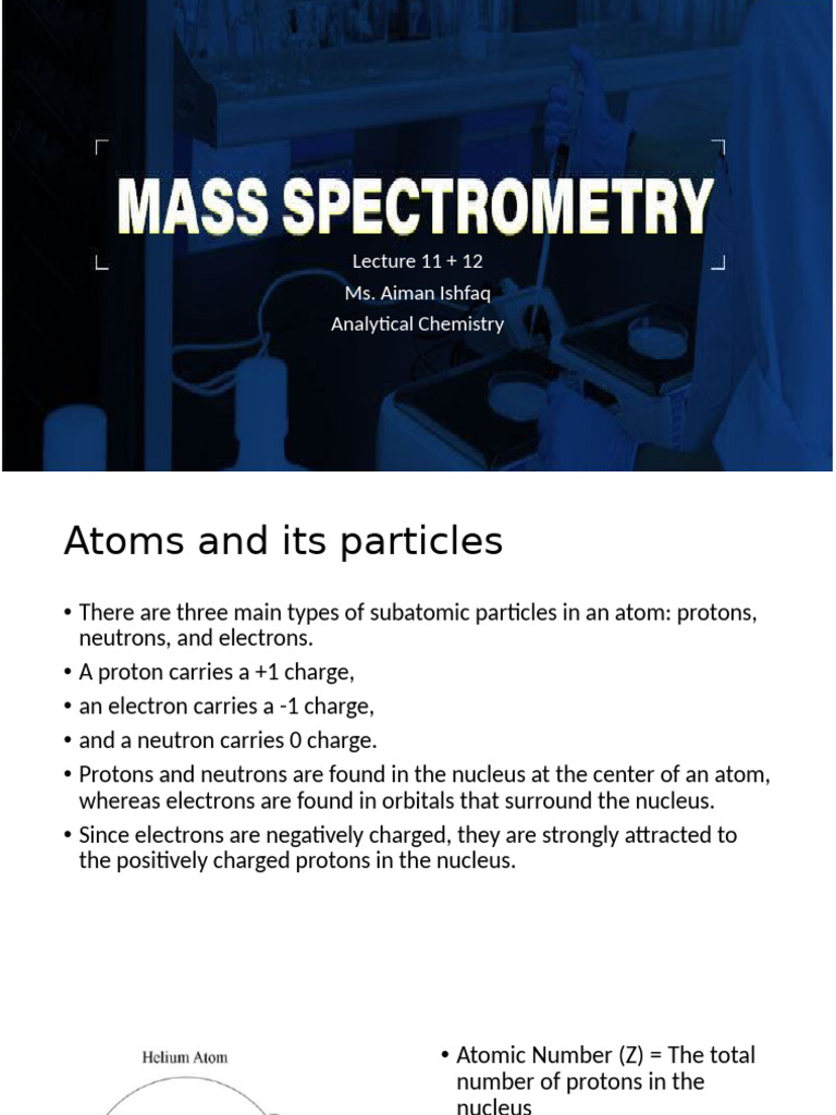 Lecture 10 Mass Spectrometry | PDF