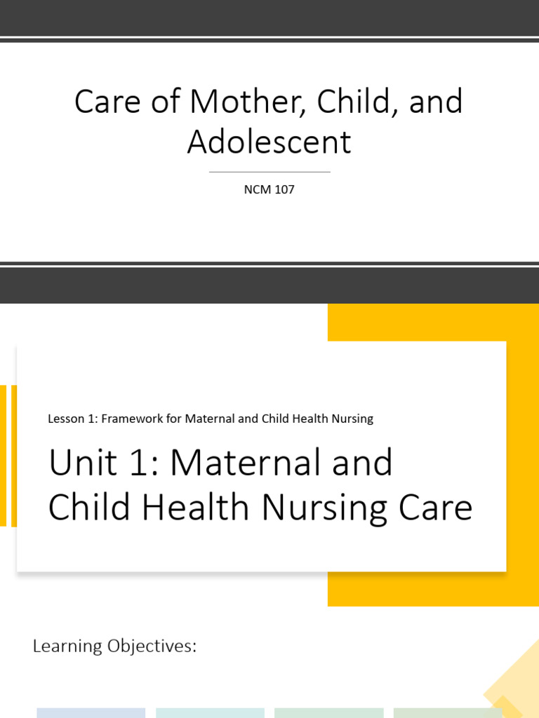 SISC NCM 107 - Unit 1 Lesson 1 - Framework of Maternal and Child Heatlh ...