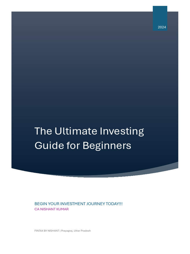Ultimate Guide to Beginner Investing | PDF | Investing | Stocks