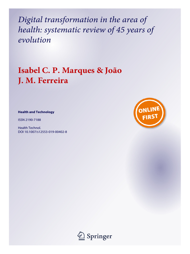Digital Transformation in The Area of Health - Systematic Review of 45 ...
