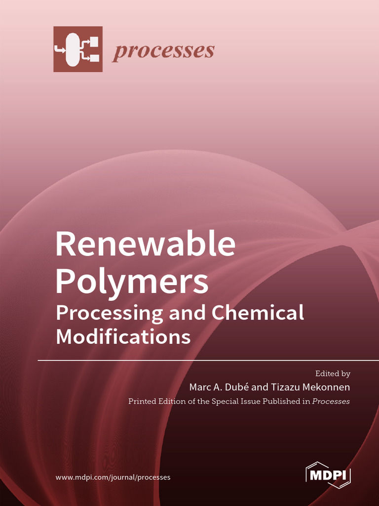 Renewable Polymers Processing and Chemical Modifications | PDF | Cross Link | Polymers