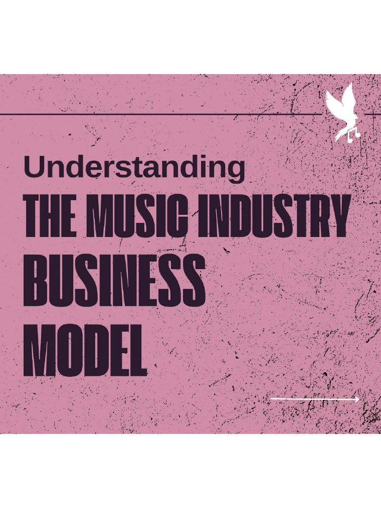 Understanding The Music Industry Business Model | PDF