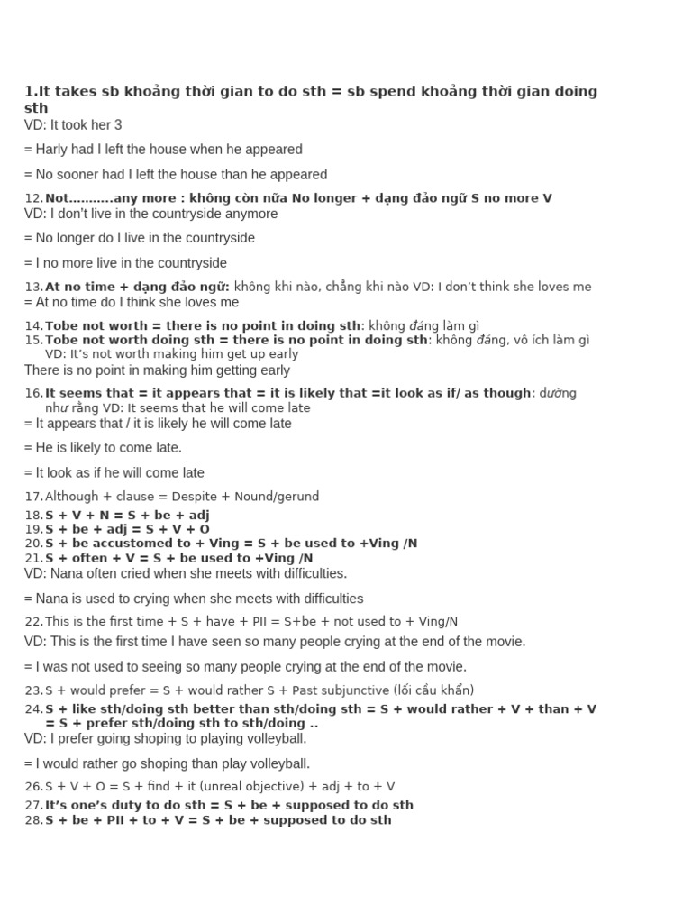 1.It takes sb khoảng thời gian to do sth = sb spend khoảng thời gian ...