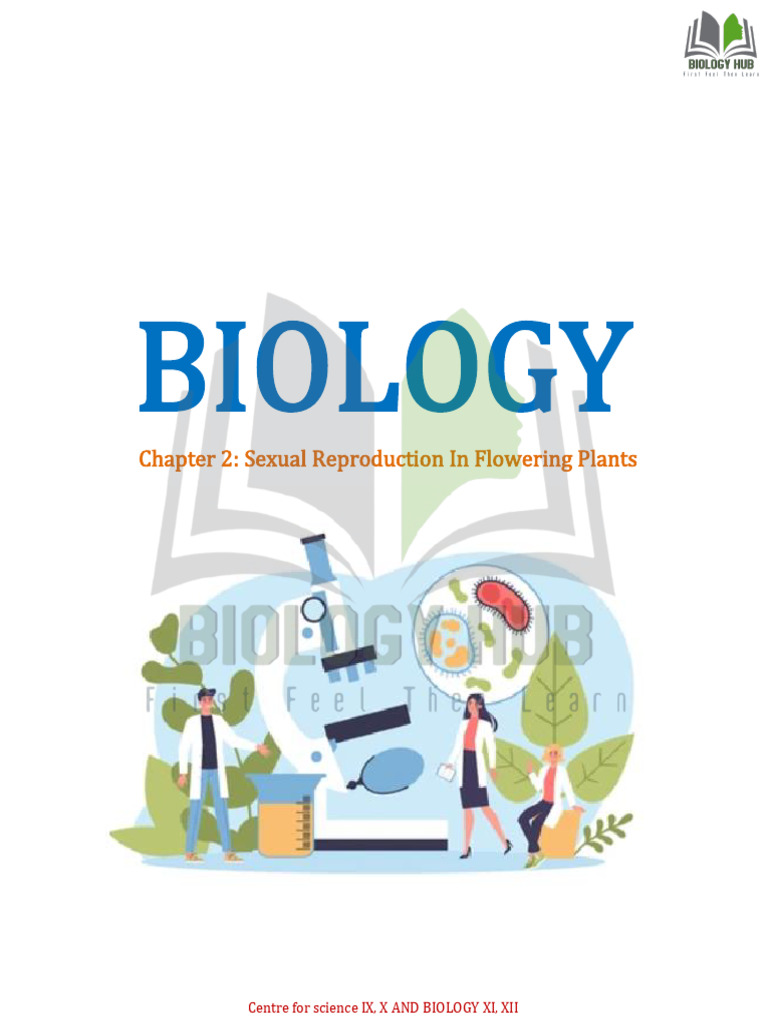Chapter - 2 Sexual Reproduction in Flowering Plants | PDF