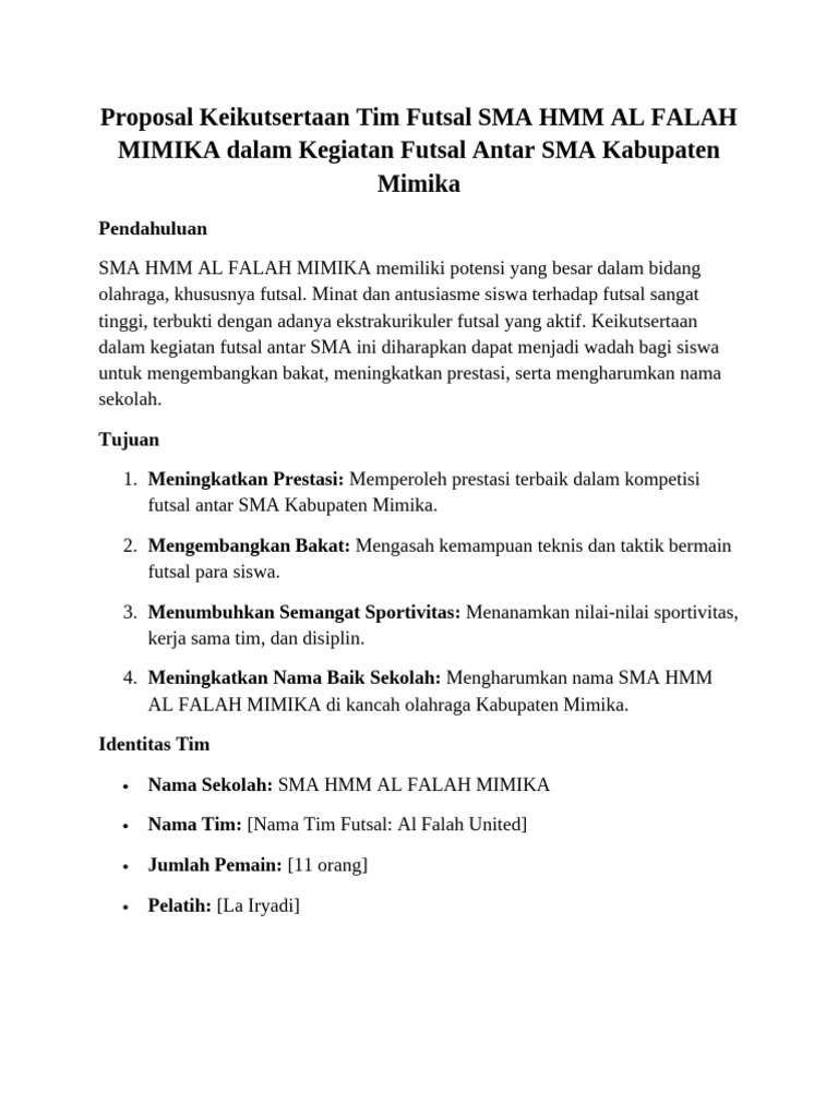 Proposal Keikutsertaan Tim Futsal SMA HMM AL FALAH MIMIKA Dalam Kegiatan Futsal Antar SMA ...