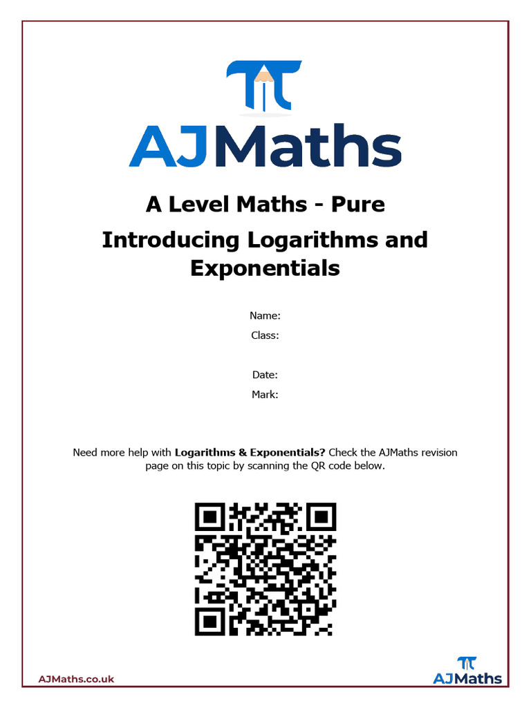 A Level Maths Introduction To Exponentials and Logarithms | PDF