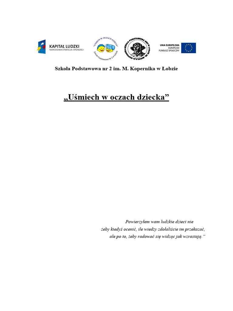 Uśmiech w oczach dziecka - Innowacyjny program nauczania dla uczniów o ... Uśmiech w oczach dziecka - Innowacyjny program nauczania dla uczniów o ...