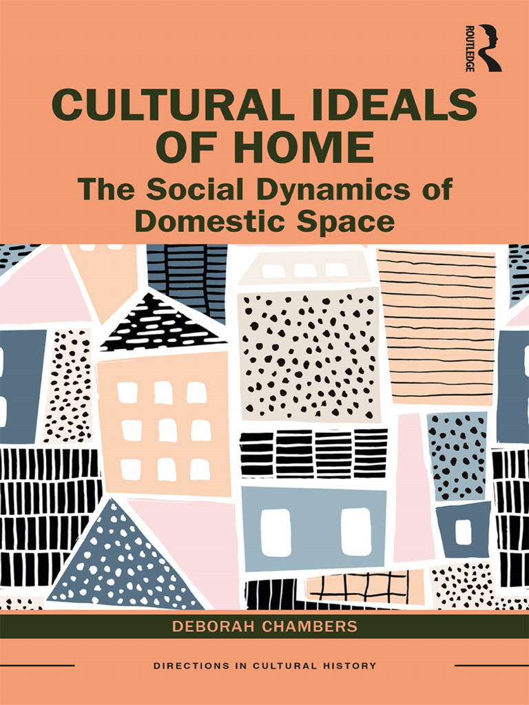 (Directions in Cultural History) Deborah Chambers - Cultural Ideals of ...