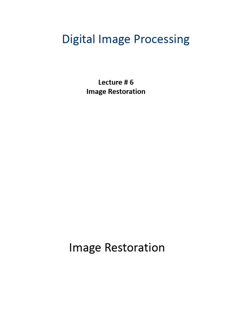 Lect-6 Restoration | PDF