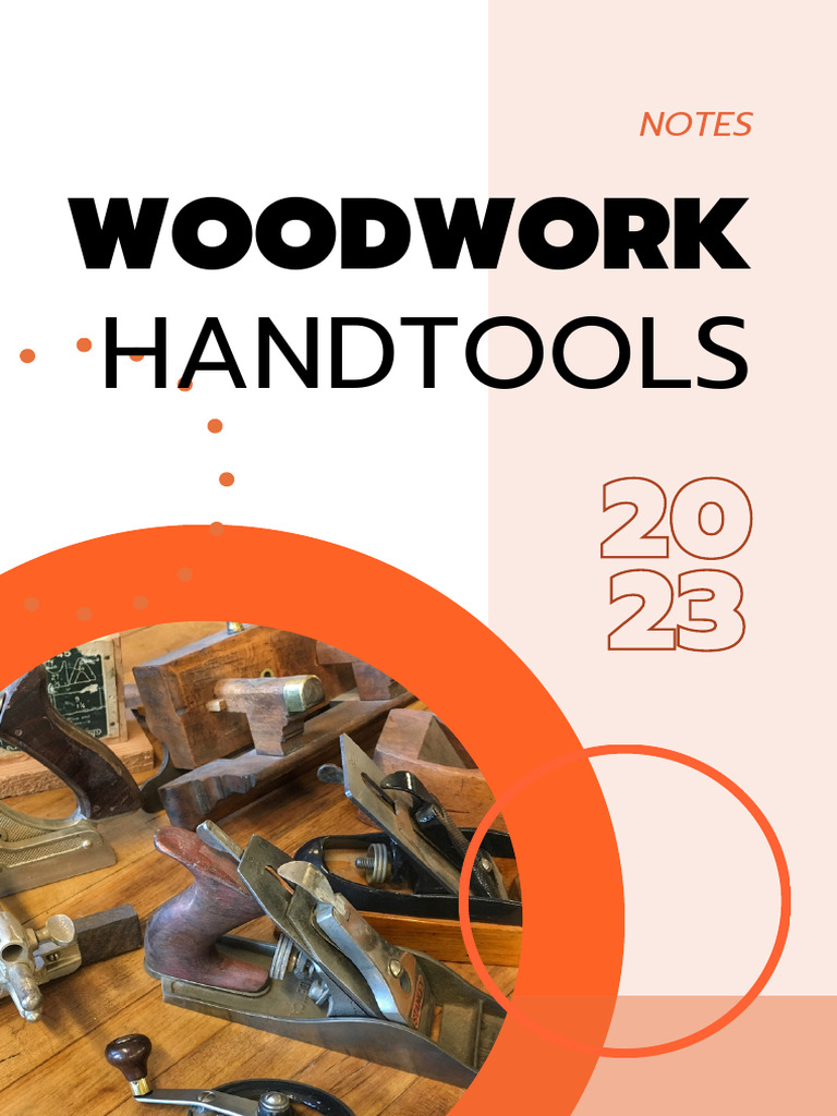 Woodwork Hand Tools Notes | PDF