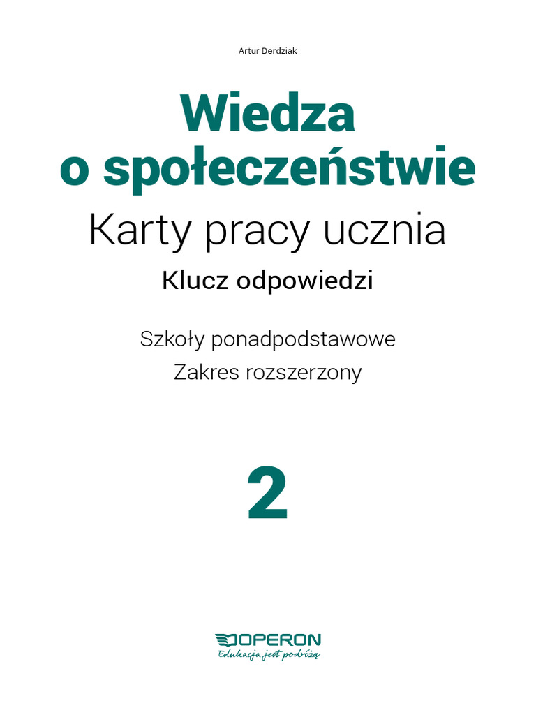 Szkola Ponadpodstawowa. Wiedza o Spoleczenstwie 2. Zakres Rozszerzony. Karty Pracy. Odpowiedzi | PDF